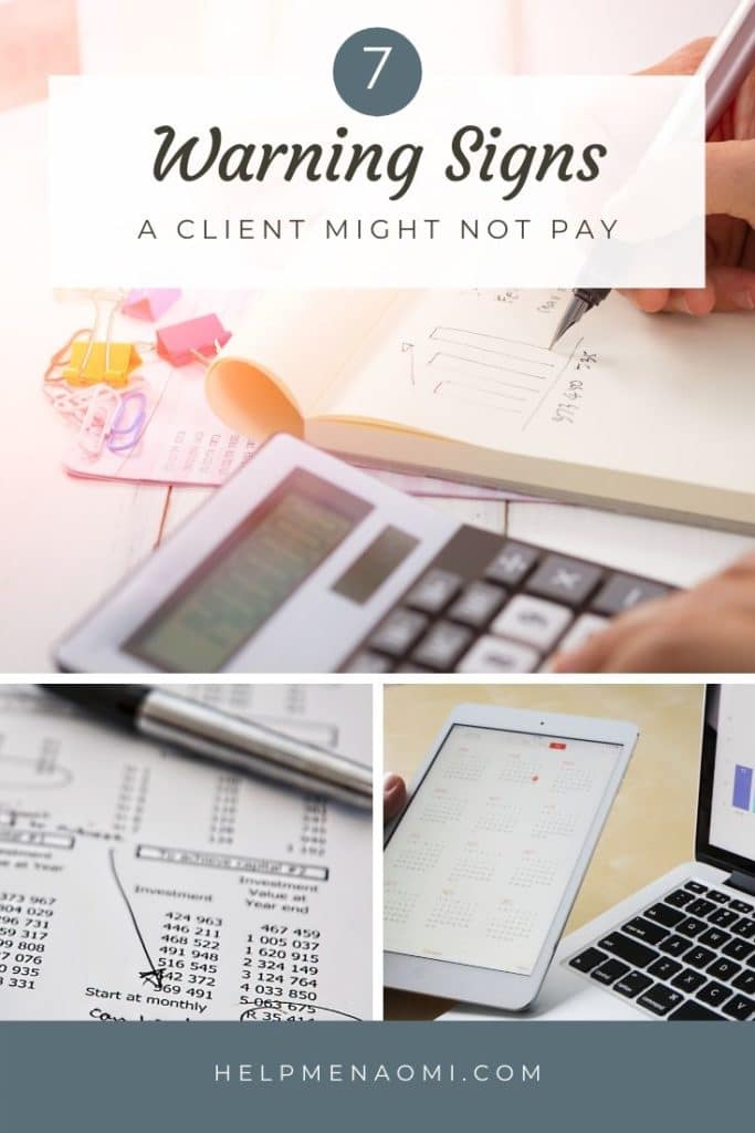 Protect Yourself from Getting Stiffed — 7 Warning Signs a Client May ...